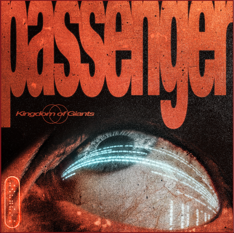 ALBUM REVIEW: Passenger - Kingdom Of Giants - Distorted Sound Magazine
