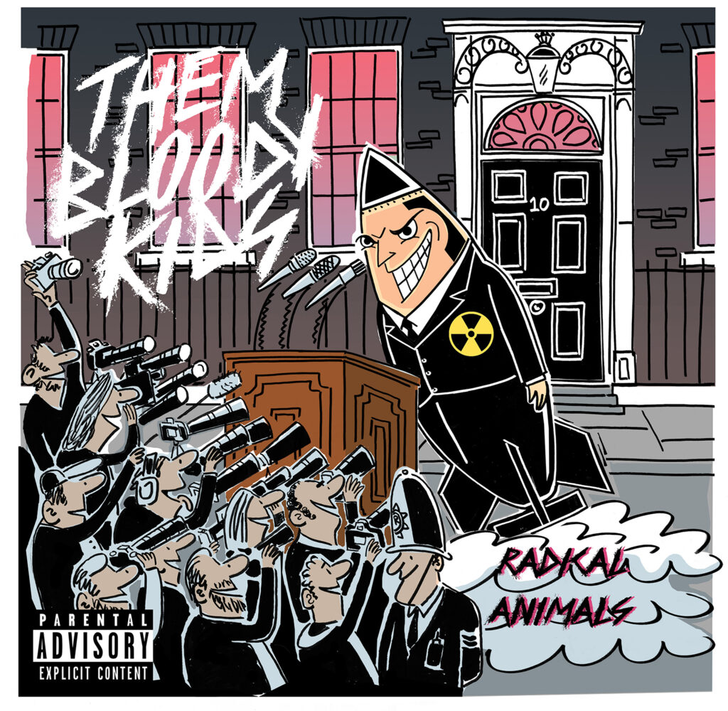 ALBUM REVIEW: Radical Animals - Them Bloody Kids - Distorted Sound Magazine