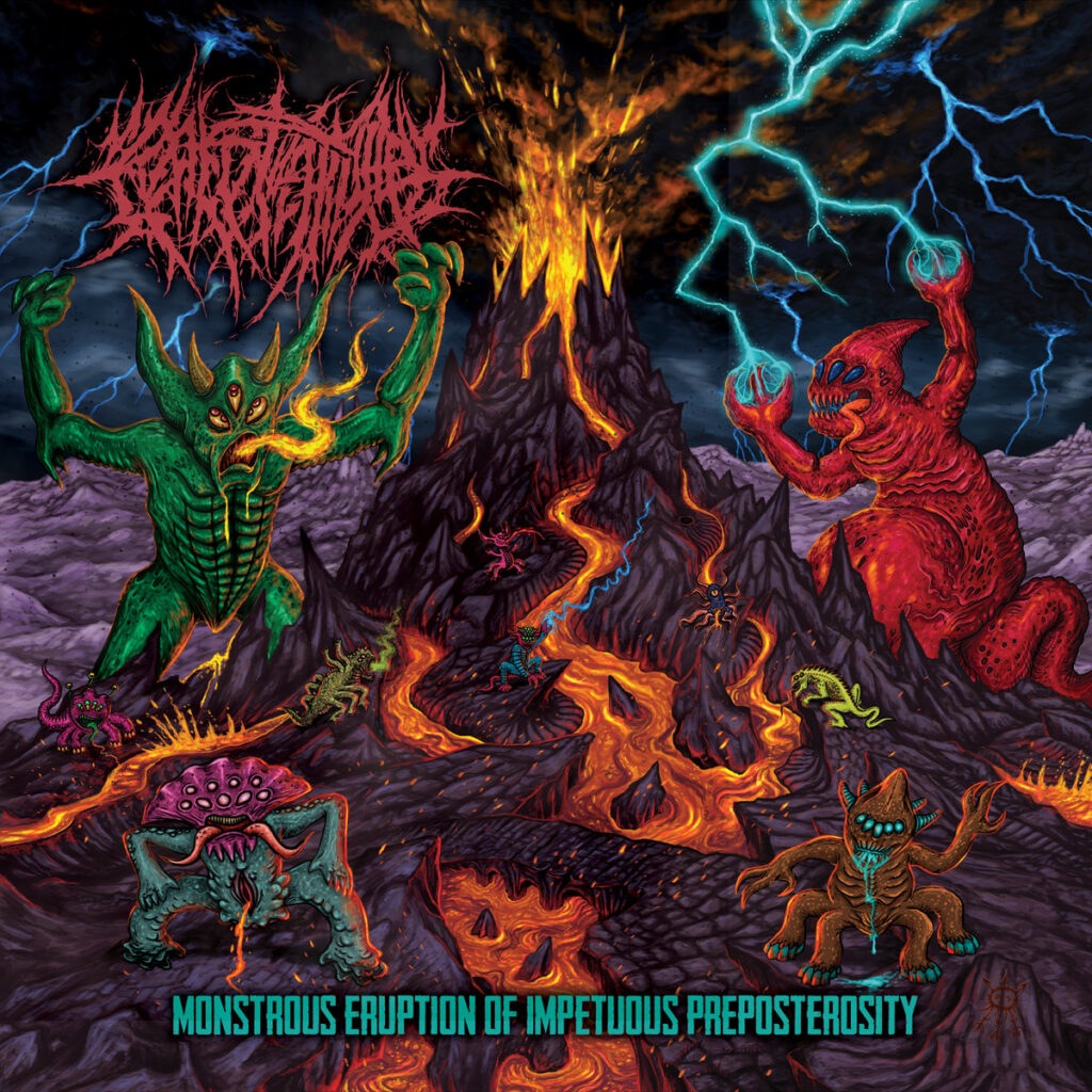 ALBUM REVIEW: Monstrous Eruption Of Impetuous Preposterosity ...