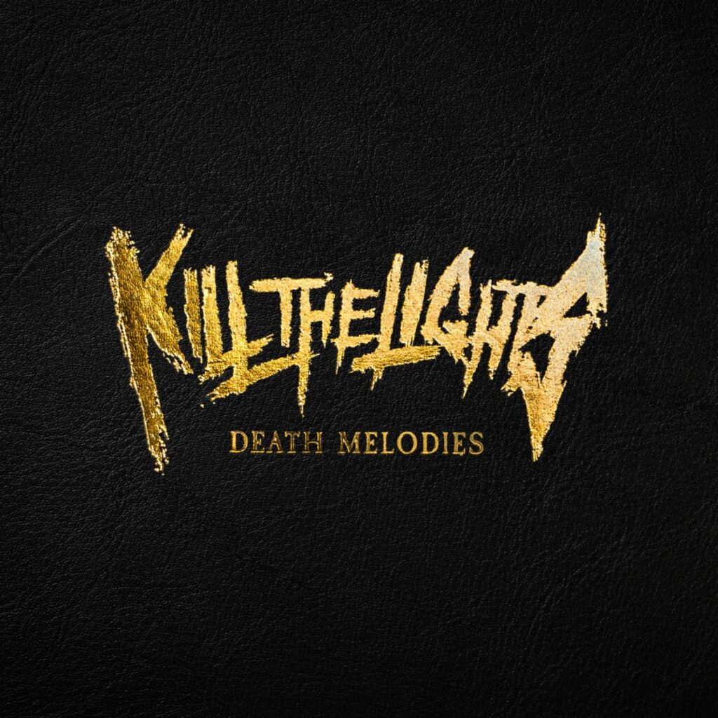 ALBUM REVIEW: Death Melodies - Kill The Lights - Distorted Sound Magazine
