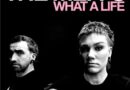 ALBUM REVIEW: What A Life - The Meffs - Distorted Sound Magazine