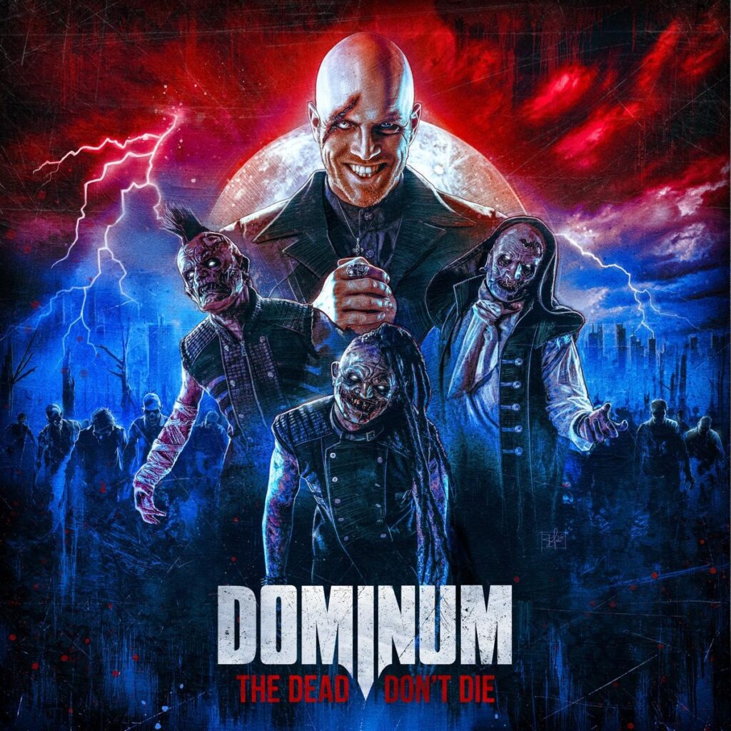 ALBUM REVIEW: The Dead Don't Die - Dominum - Distorted Sound Magazine